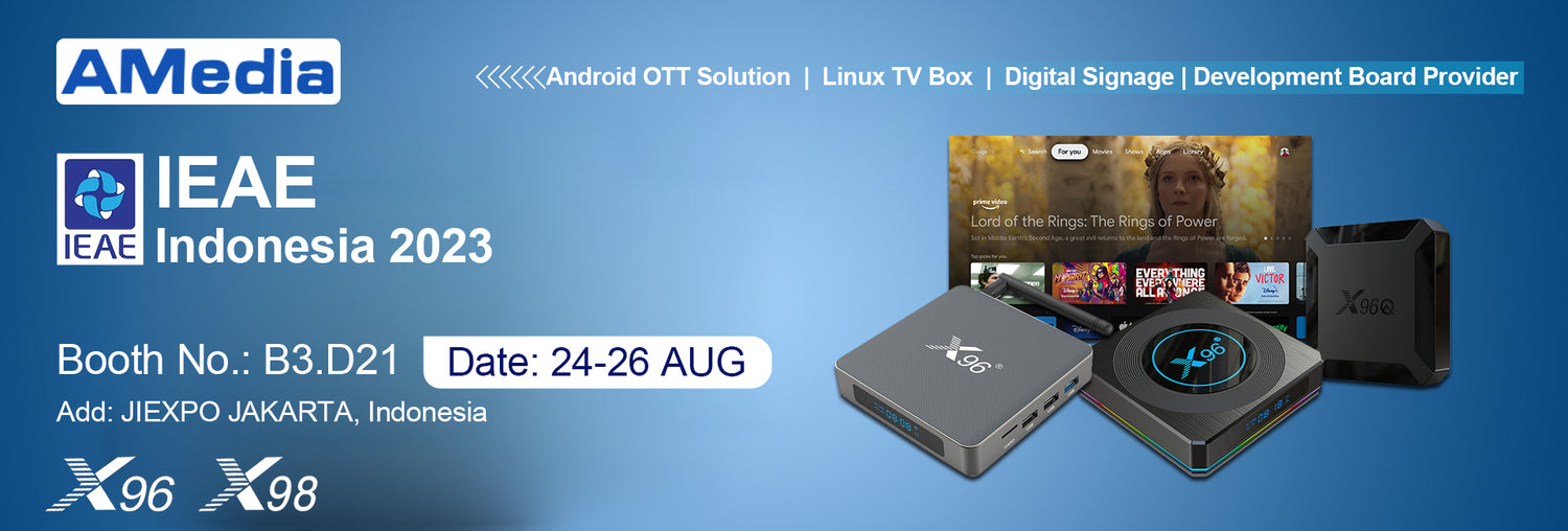 IEAE Indonesia 2023 – X96mini TV Box