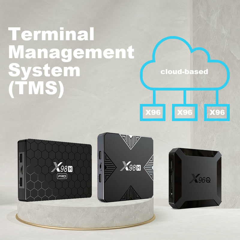 Système de gestion IoT (TMS) – Boîtier TV X96mini